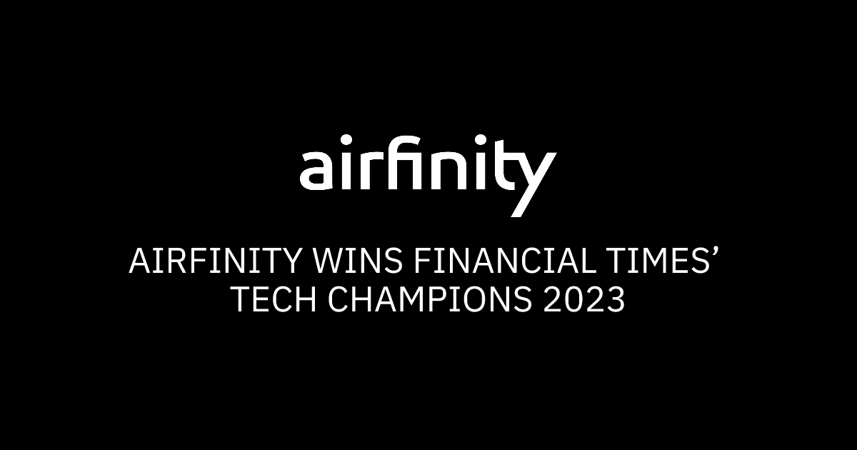 Airfinity wins Financial Times’ Tech Champions 2023 | Airfinity